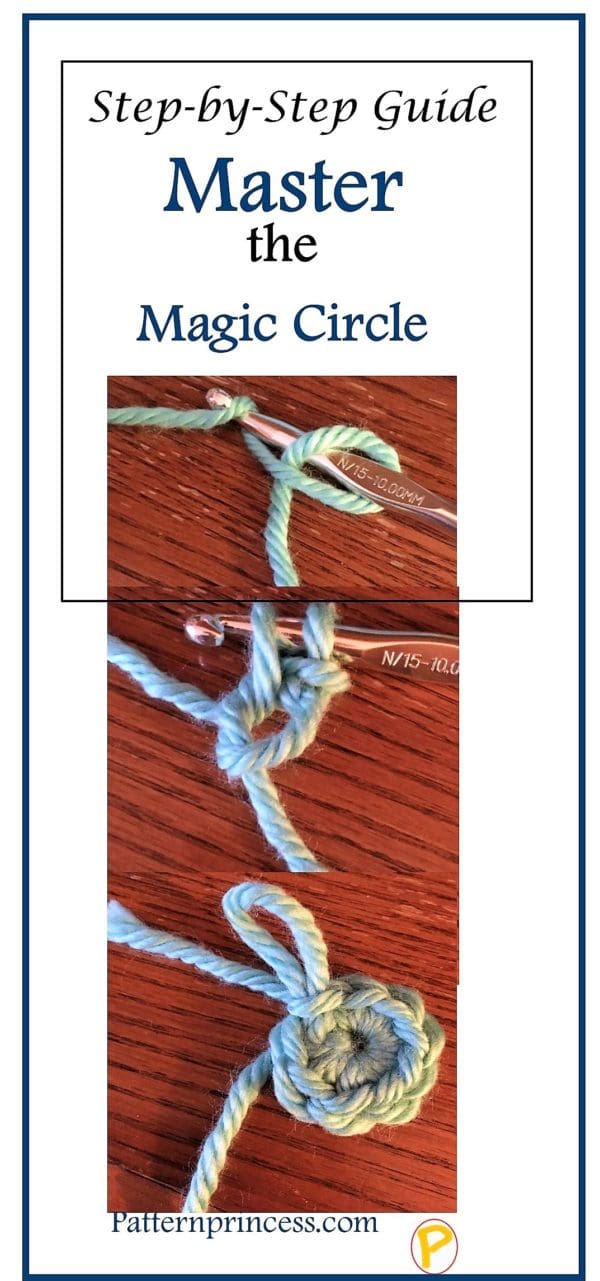 How to Crochet the Magic Circle Easy Tutorial - Pattern Princess