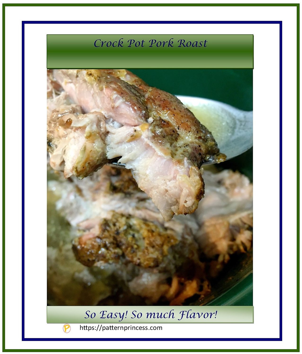 Crock Pot Pork Roast - Pattern Princess