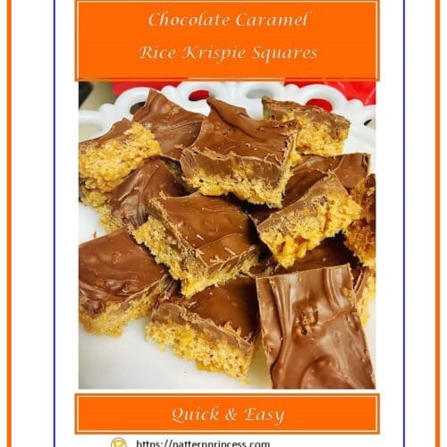 Chocolate Caramel Rice Krispie Squares - Pattern Princess