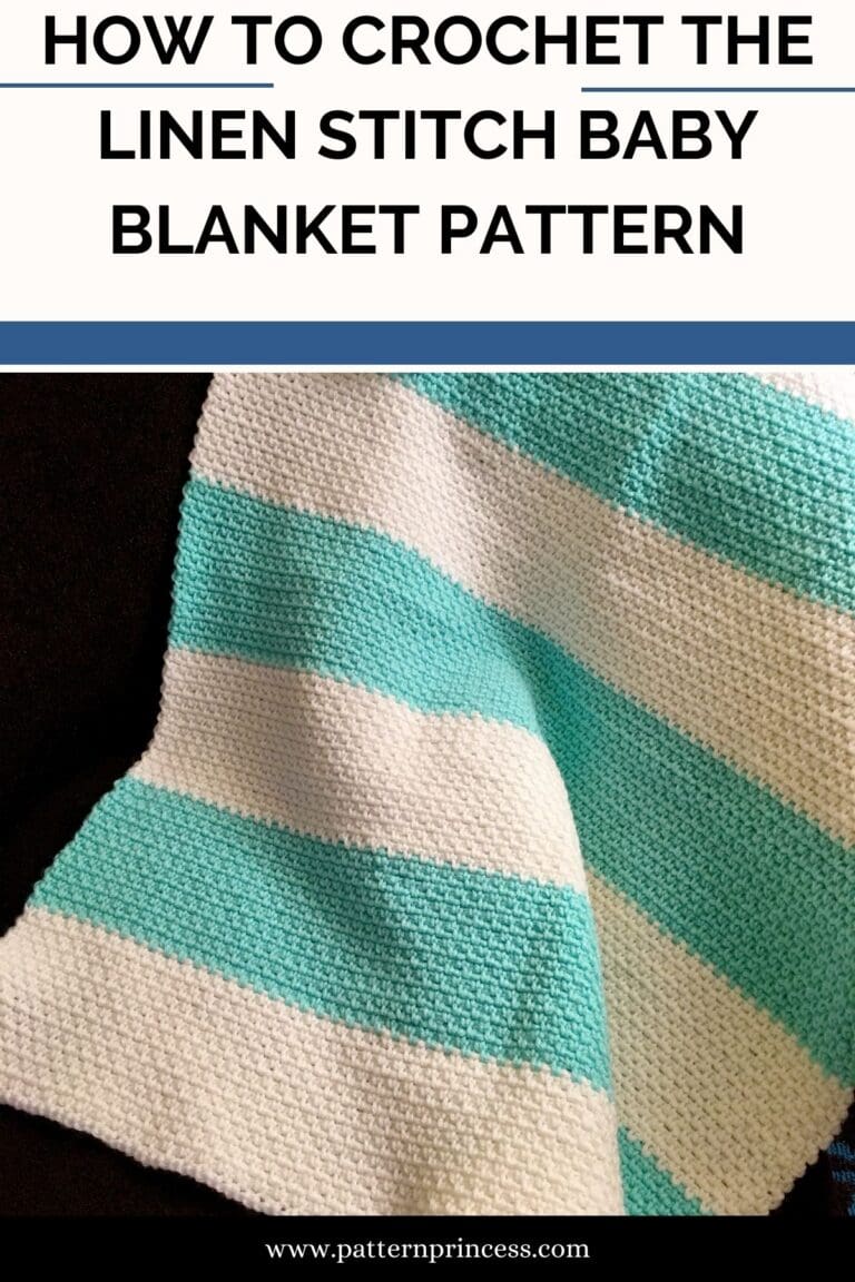 How to Crochet the Linen Stitch Baby Blanket Pattern - Pattern Princess