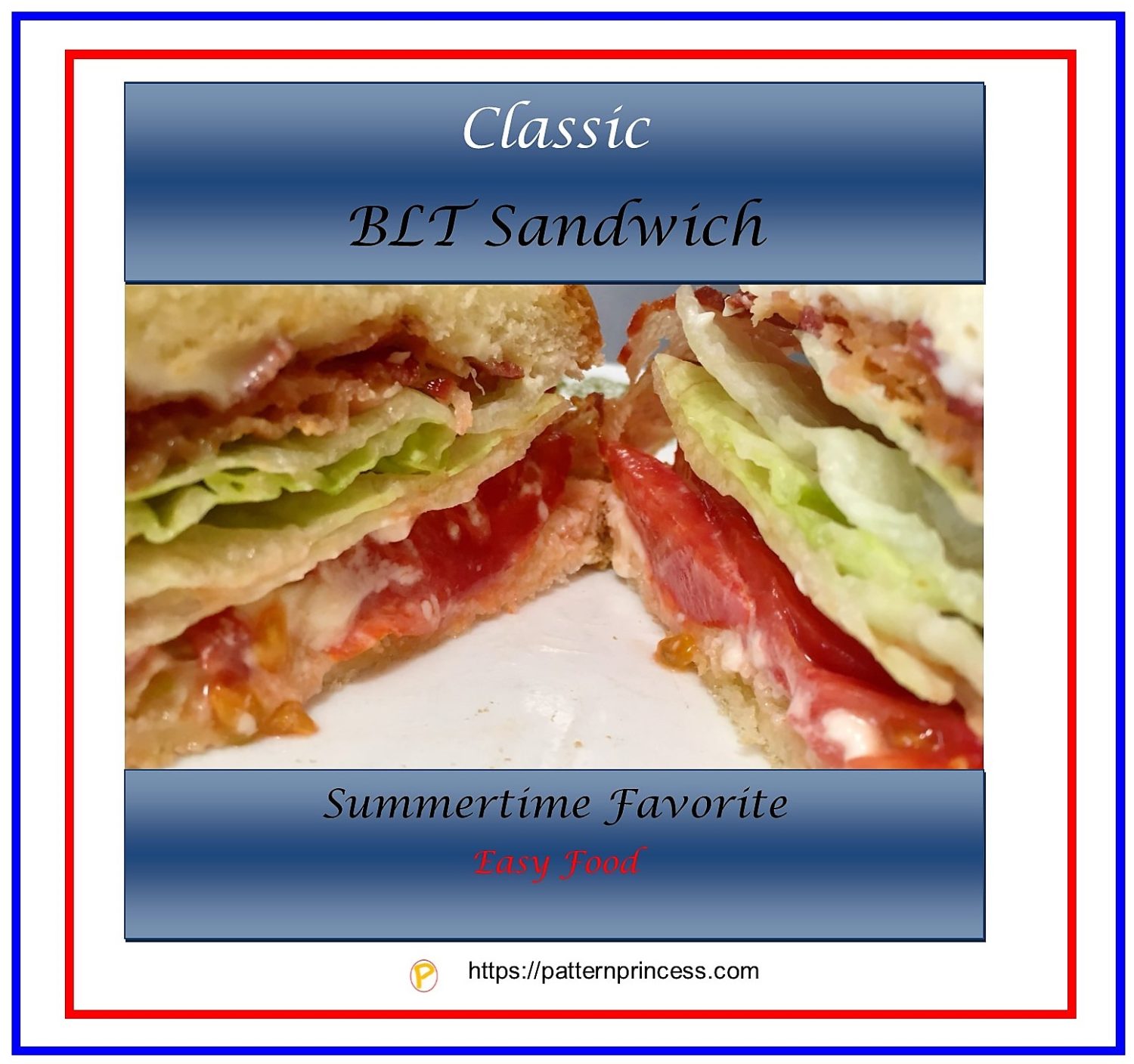 Classic BLT Sandwich - Pattern Princess