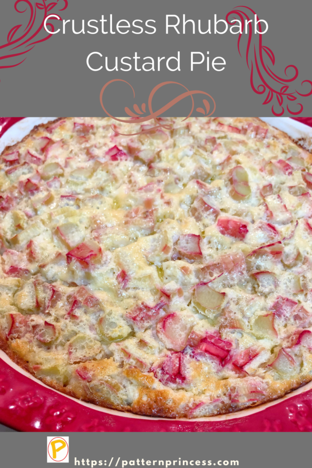 Crustless Rhubarb Custard Pie Easy Recipe - Pattern Princess