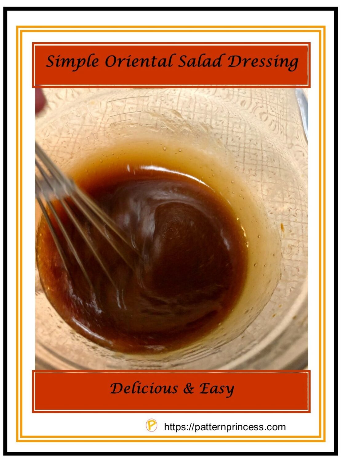 Simple Oriental Salad Dressing - Pattern Princess