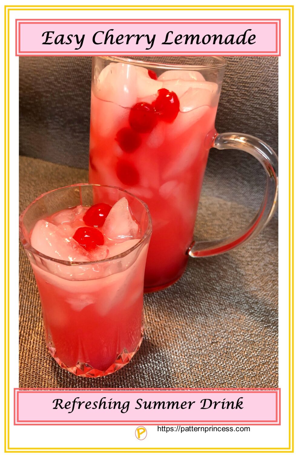 Easy Cherry Lemonade - Pattern Princess