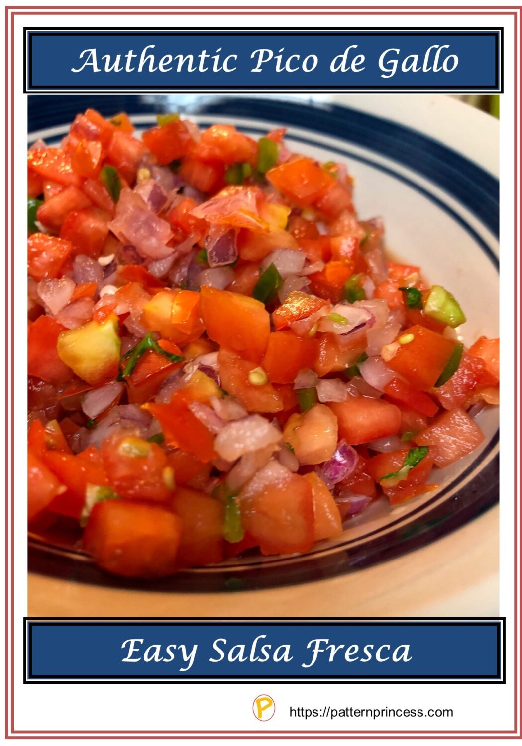 Authentic Pico de Gallo - Pattern Princess
