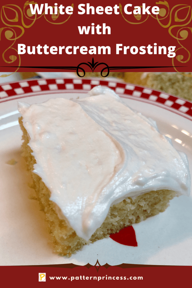 Vanilla Sheet Cake with Buttercream Frosting - Pattern Princess