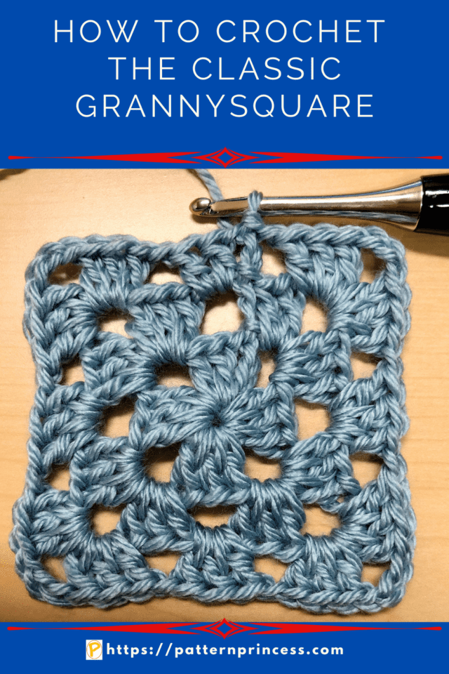 How to Crochet the Classic Granny Square For Beginners - Pattern Princess