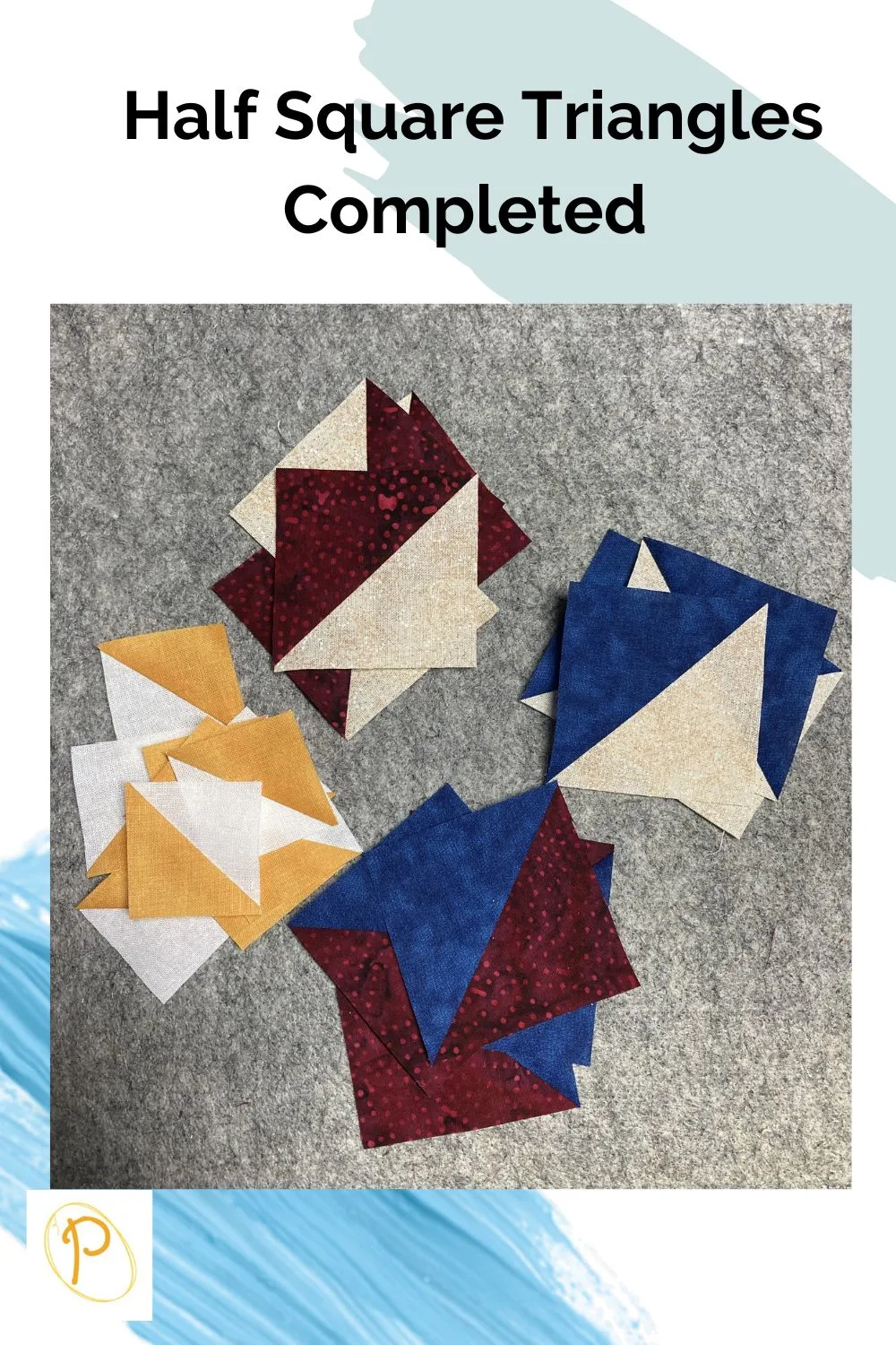 How to Make Half Square Triangles - Pattern Princess