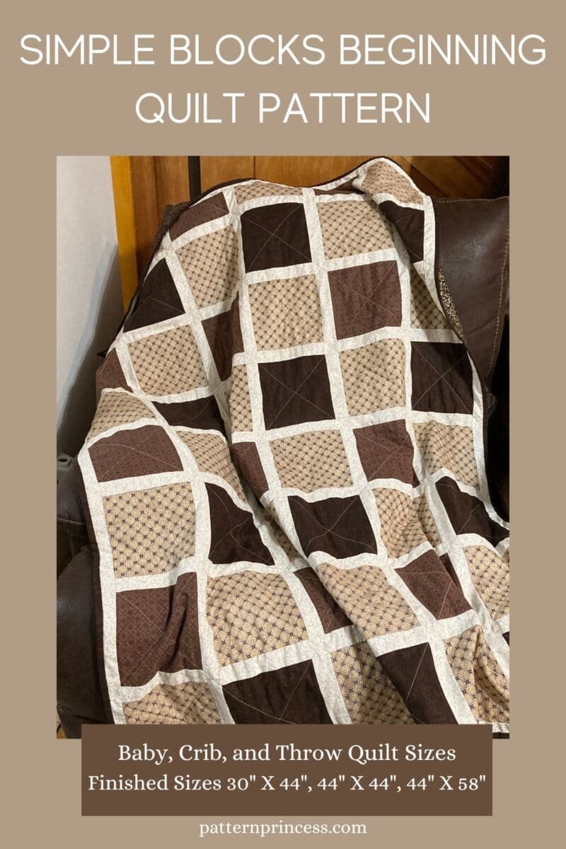Simple Blocks Beginning Quilt Pattern - Pattern Princess