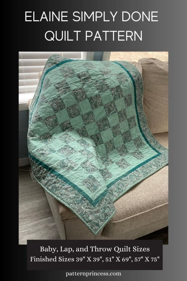 Elaine Simply Done Quilt Pattern - Pattern Princess