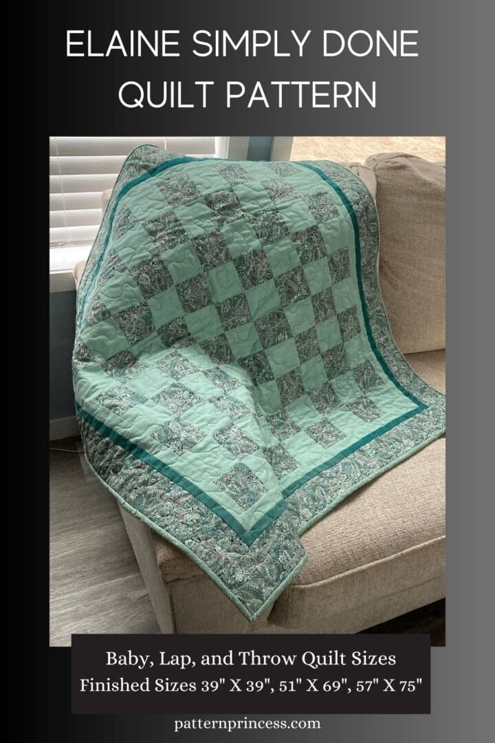 Elaine Simply Done Quilt Pattern - Pattern Princess