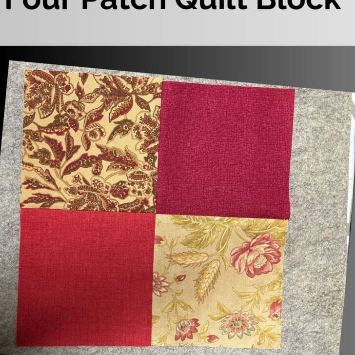 How to Make an Easy Four Patch Quilt Block - Pattern Princess
