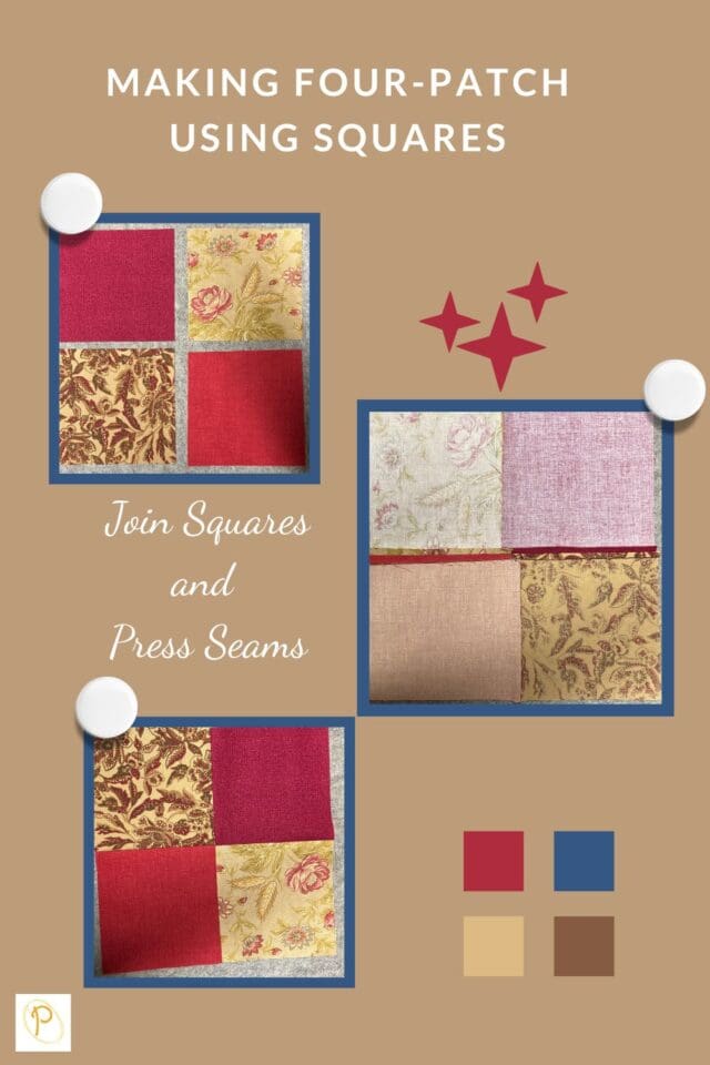 How to Make an Easy Four Patch Quilt Block - Pattern Princess