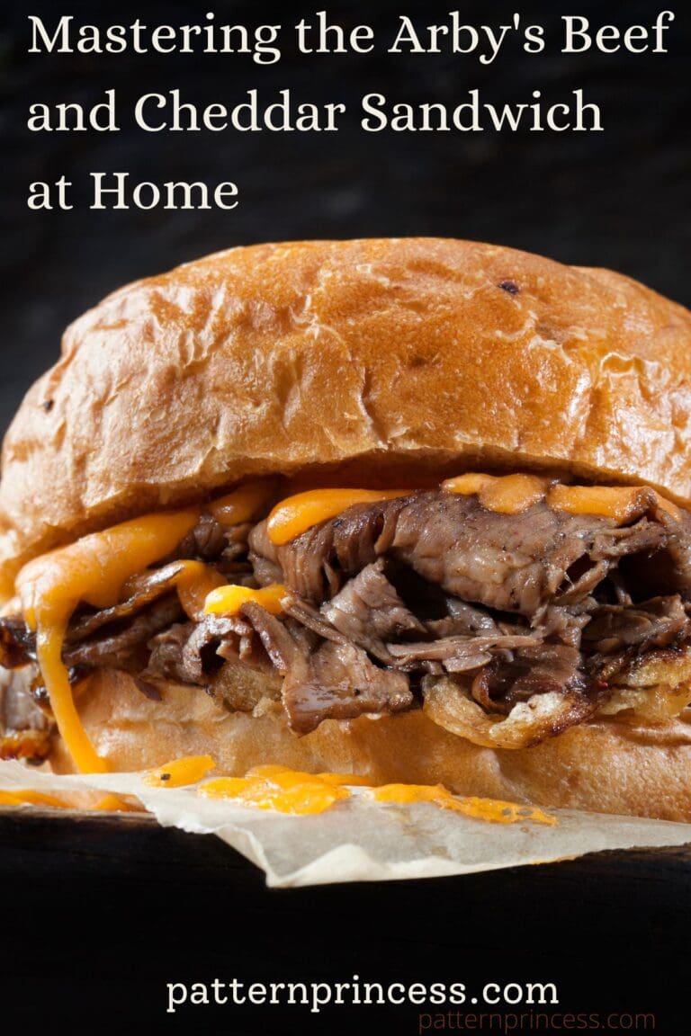 Mastering the Arby's Beef and Cheddar Sandwich at Home - Pattern Princess