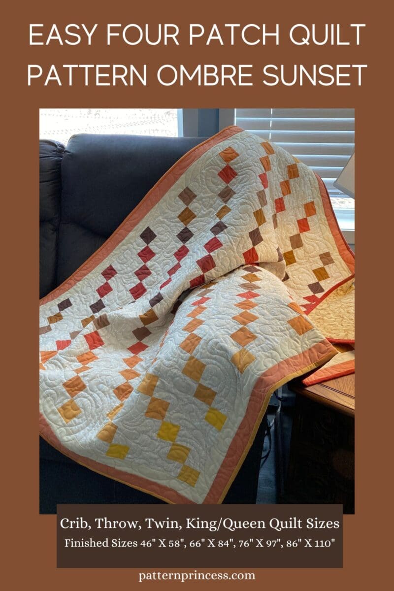 Easy Four Patch Quilt Pattern Ombre Sunset - Pattern Princess
