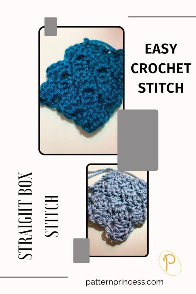How to Crochet the Straight Box Stitch Tutorial - Pattern Princess