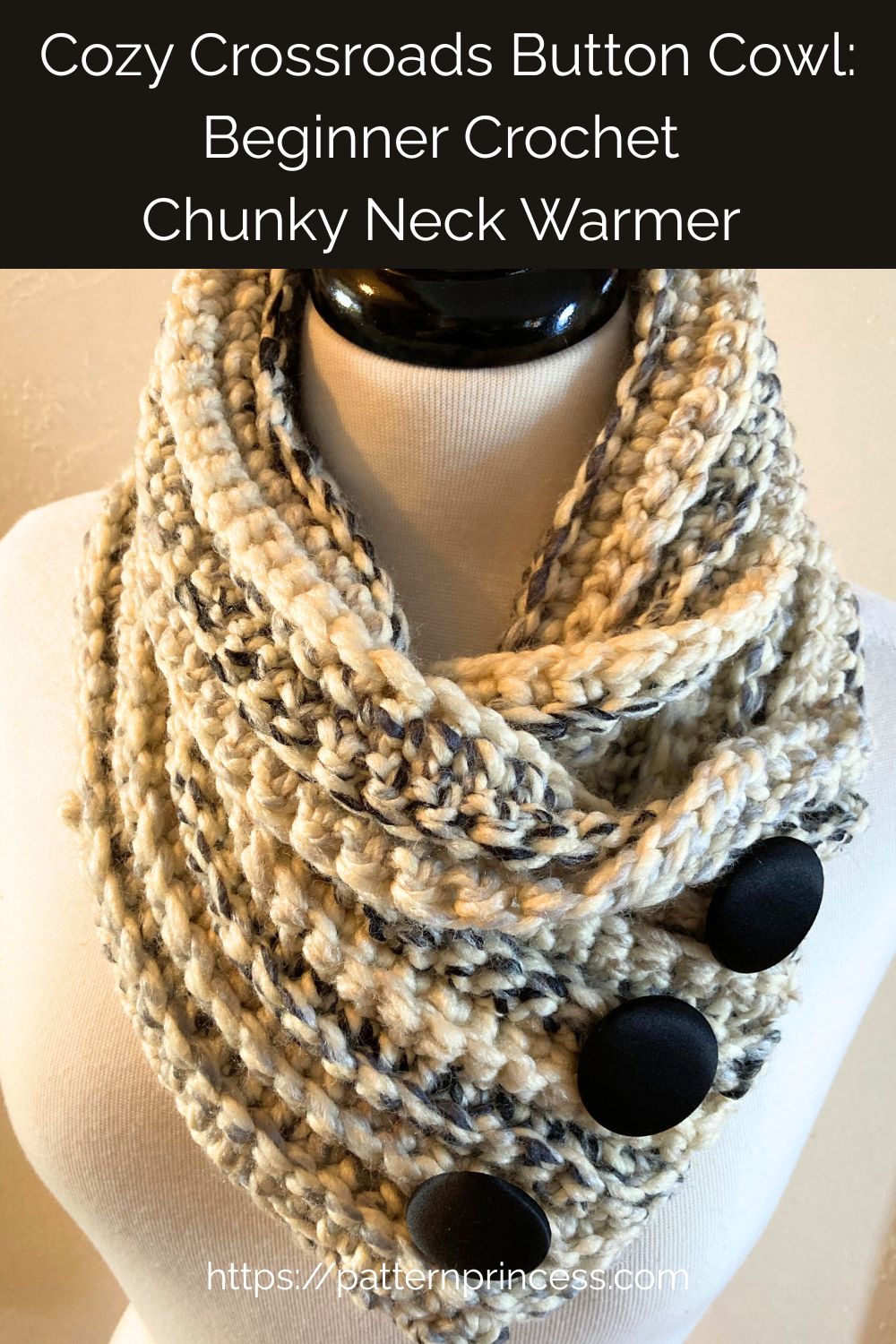 Cozy Crossroads Button Cowl: Beginner Crochet Chunky Neck Warmer ...