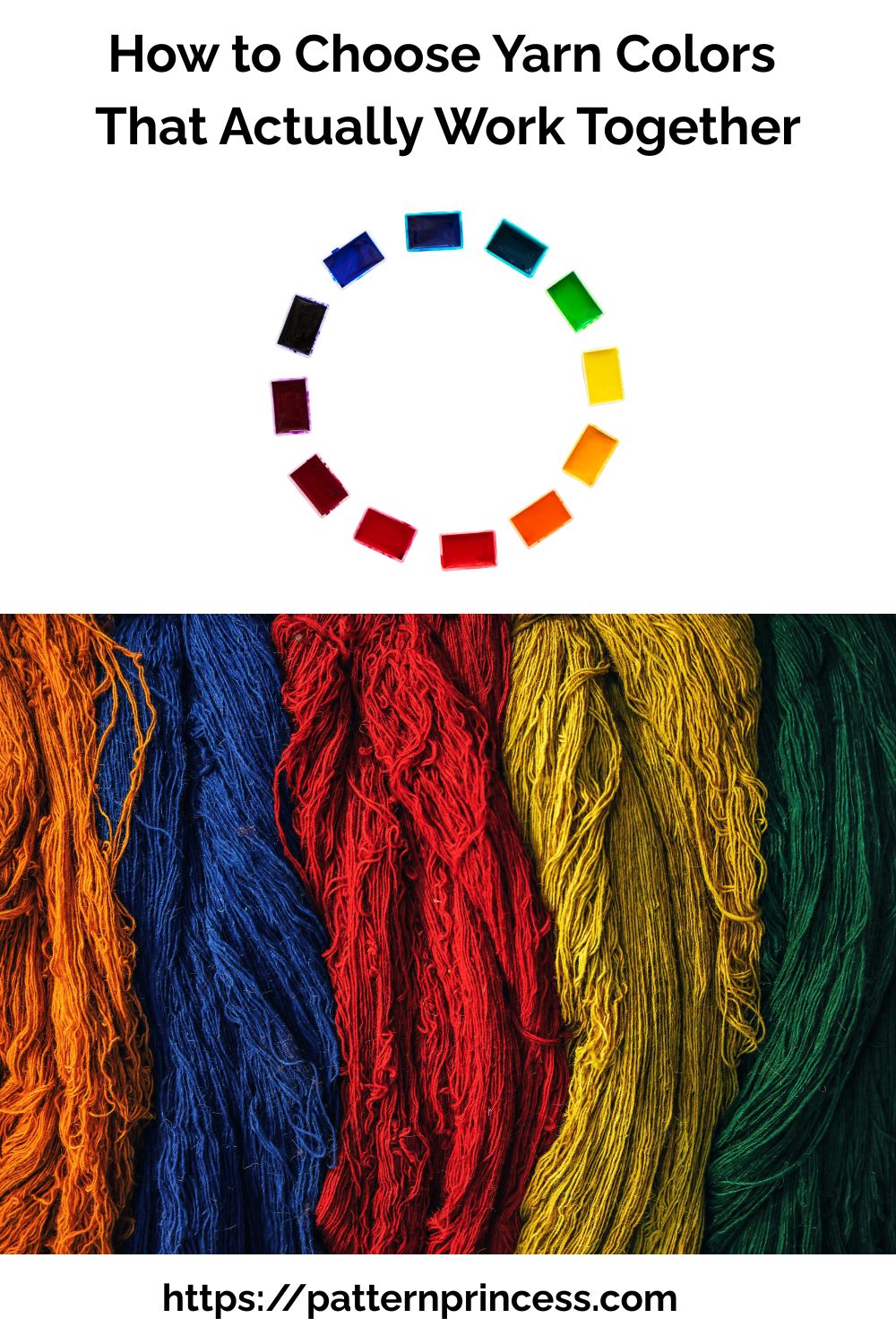 How to Choose Yarn Colors That Actually Work Together - Pattern Princess